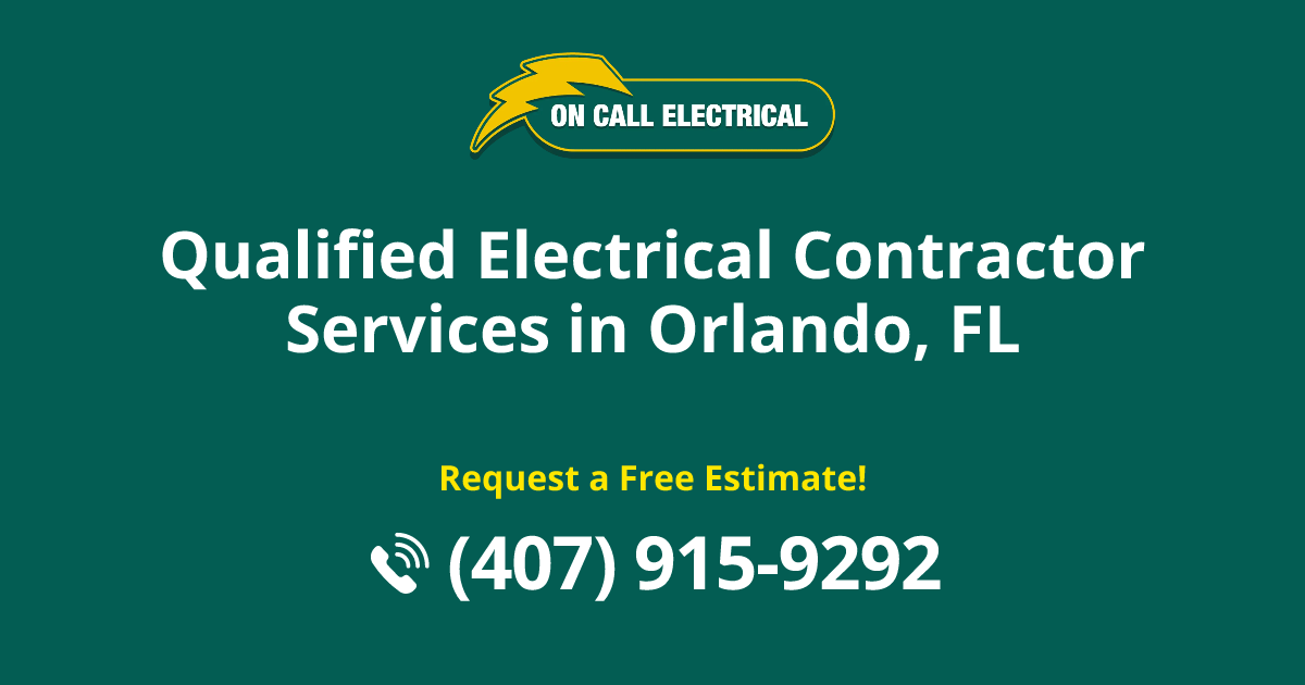 Electrical Contractors in Orlando, FL | On Call Electrical